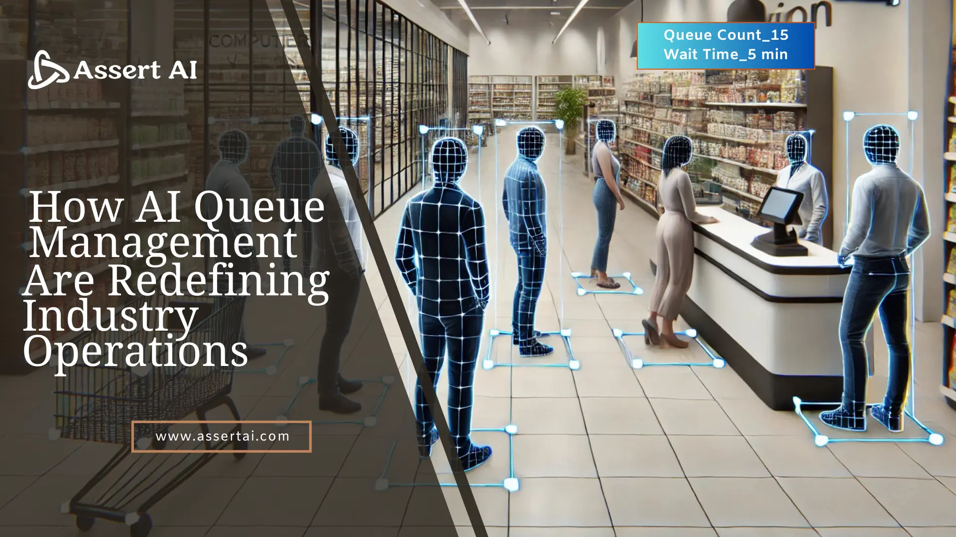 Smarter Operations with AI Queue Management | Assert AI